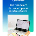 Plan financiero de una empresa: ejemplo para tu pyme