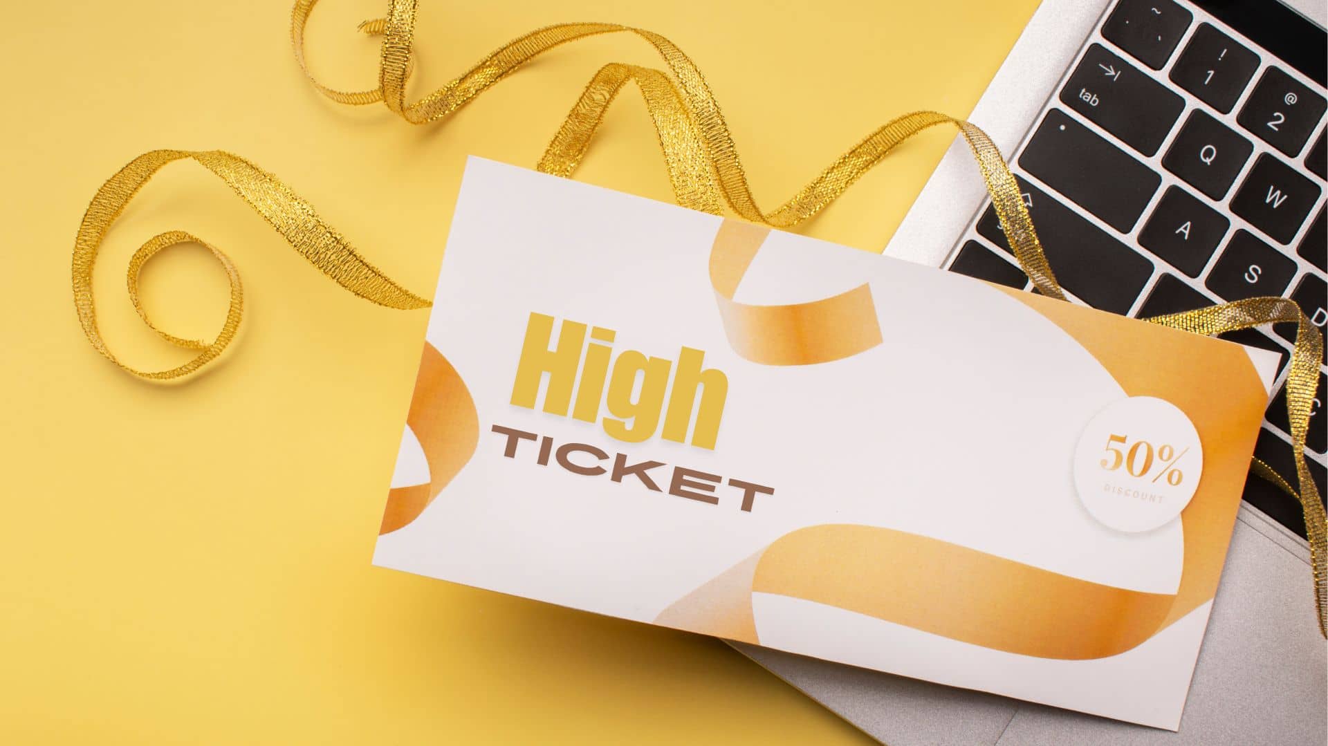 ¿Qué son y cómo vender productos high ticket con éxito?